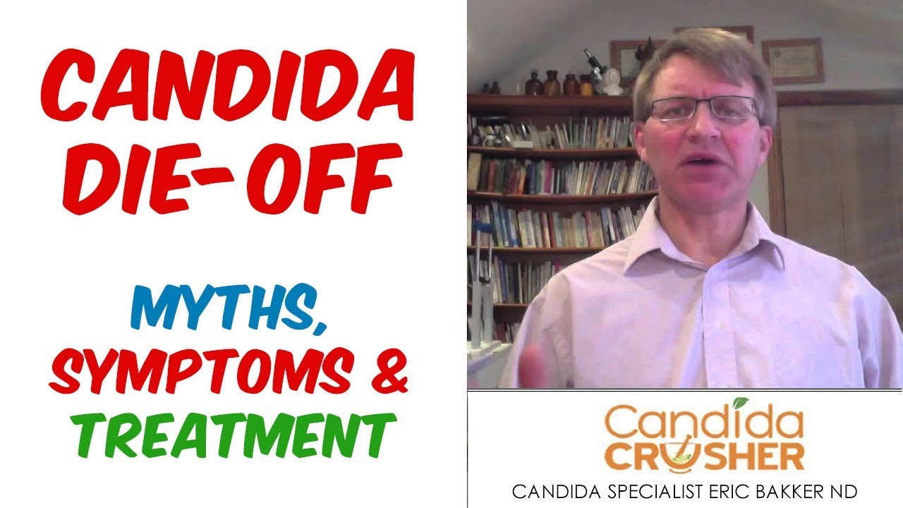 Candida Yeast Die-Off Symptoms: What You Need To Know About Herxheimer ...