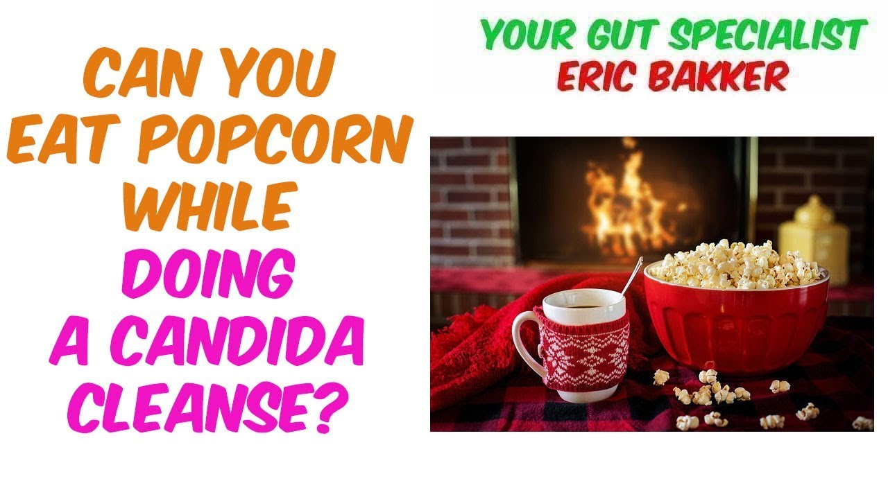 Should I Avoid Popcorn While Doing A Candida Cleanse? - YeastInfection ...