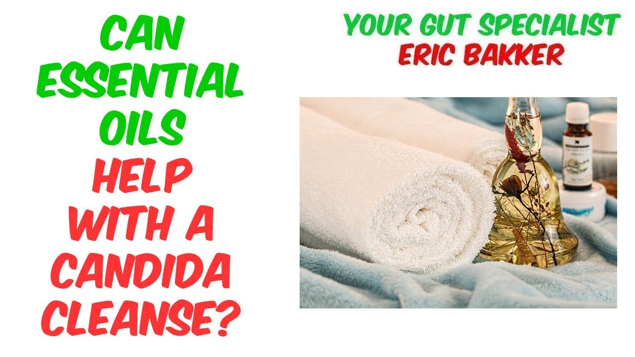 Using Essential Oils During Your Candida Cleanse - YeastInfection.Org ...
